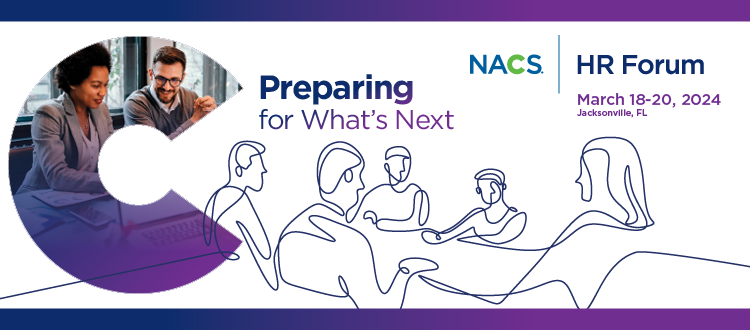 Register for the 2024 NACS HR Forum | NACS Magazine